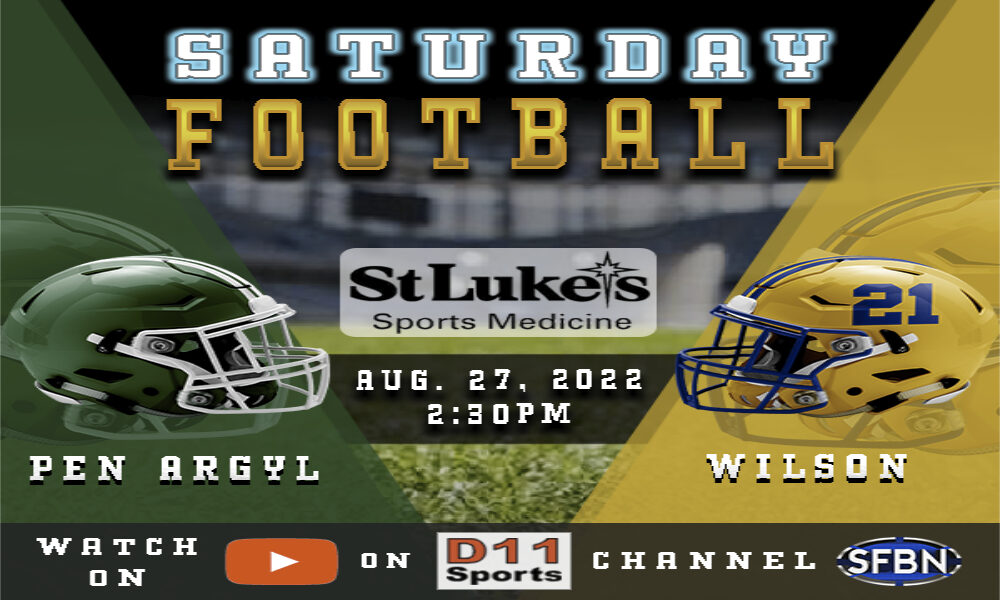 HS FOOTBALL GOTW: Pen Argyl vs. Wilson Area - D11 Sports